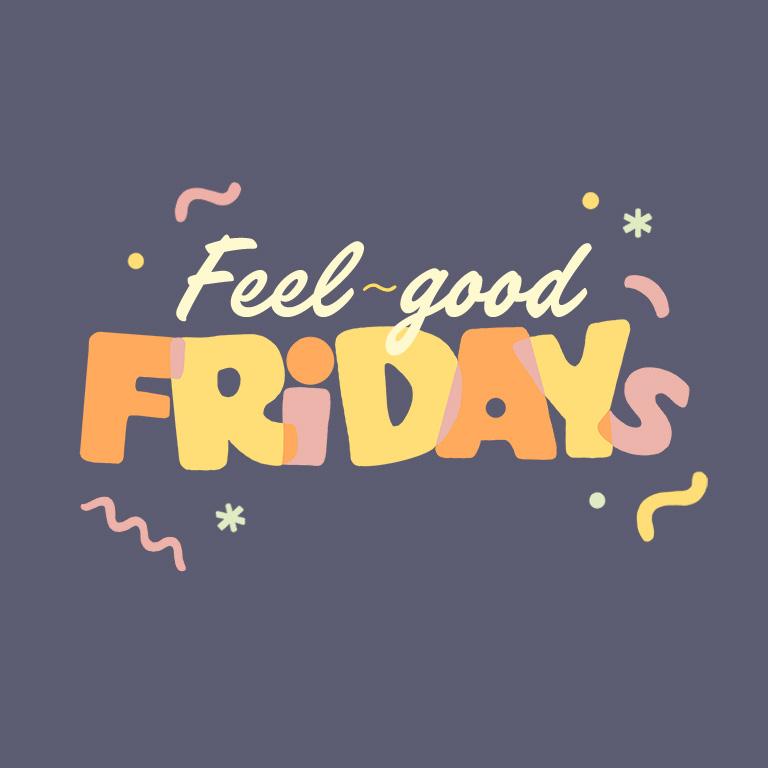 SCAD Exhibitions presents: Feel-good Fridays | SCAD Museum of Art